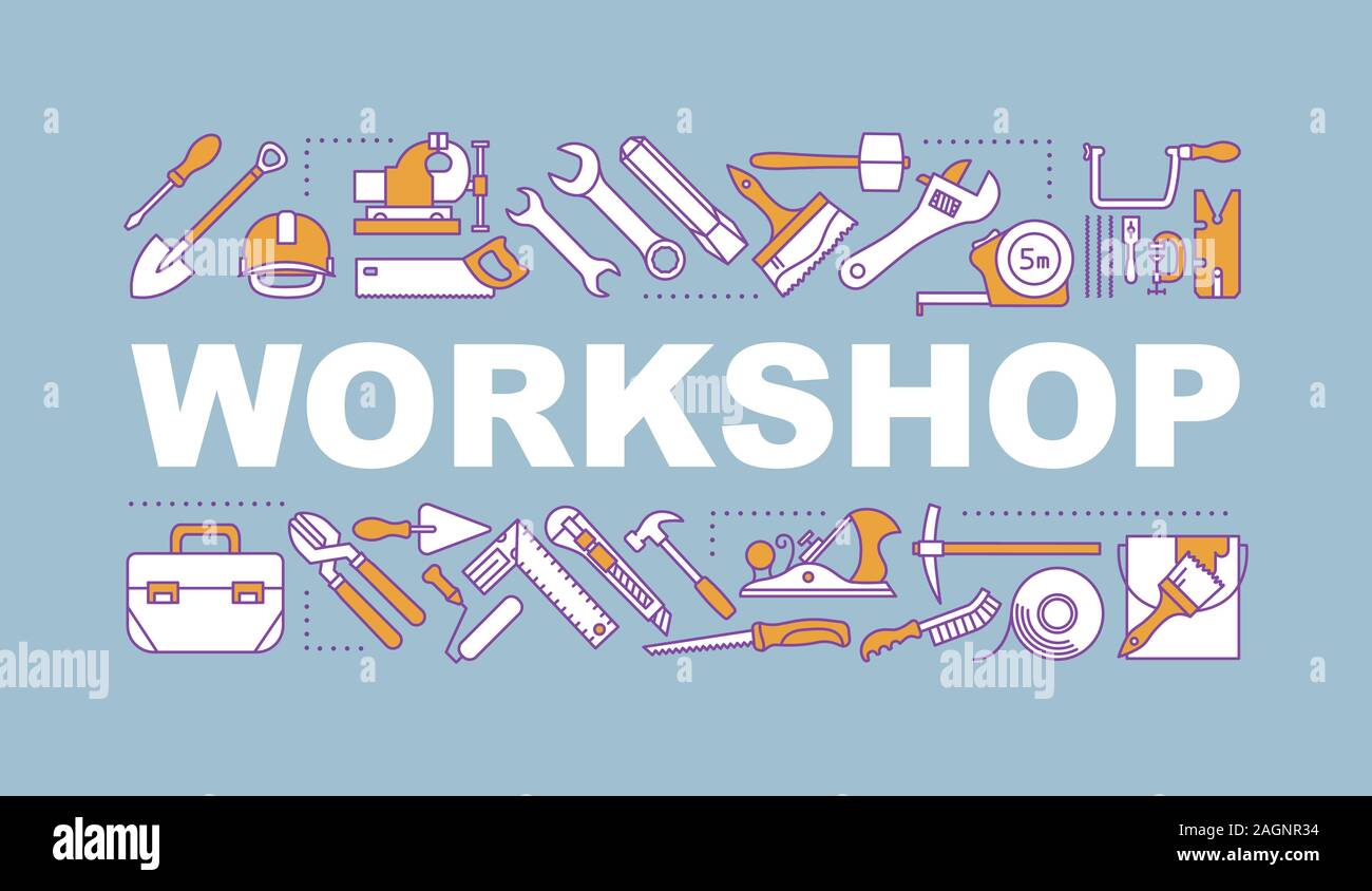 Workshop word concepts banner. Construction tools. Repair and ...