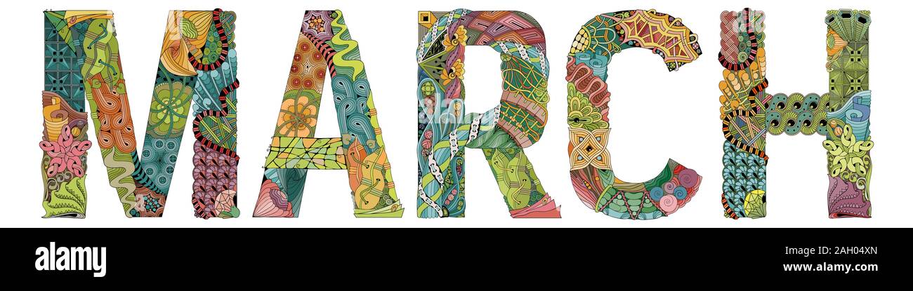 Word MARCH. Vector decorative zentangle object Stock Vector Image & Art ...