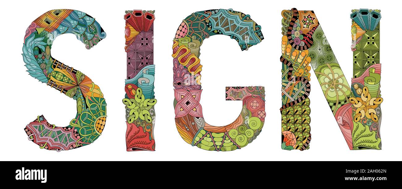 Word SIGN. Vector decorative zentangle object for decoration Stock ...