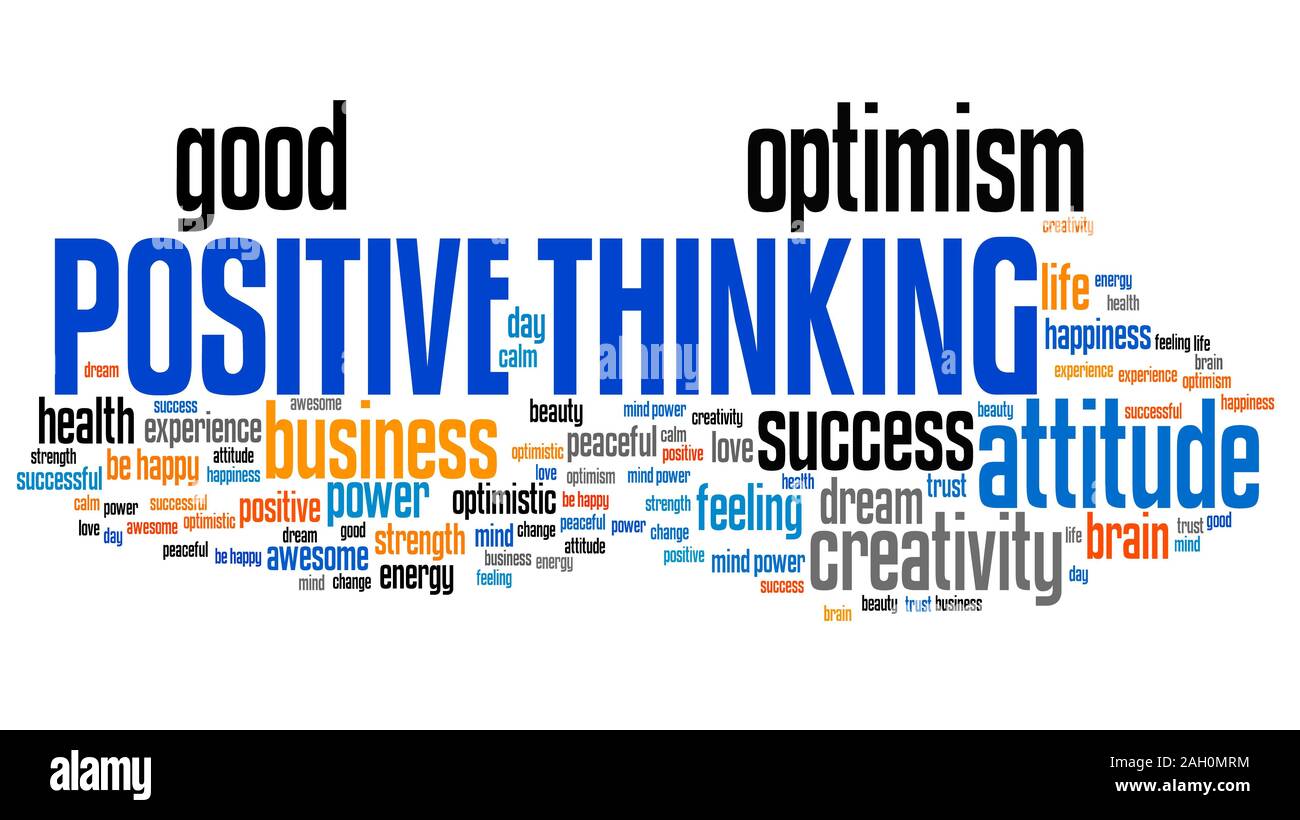 Positive thinking word cloud. Optimistic attitude for life success ...