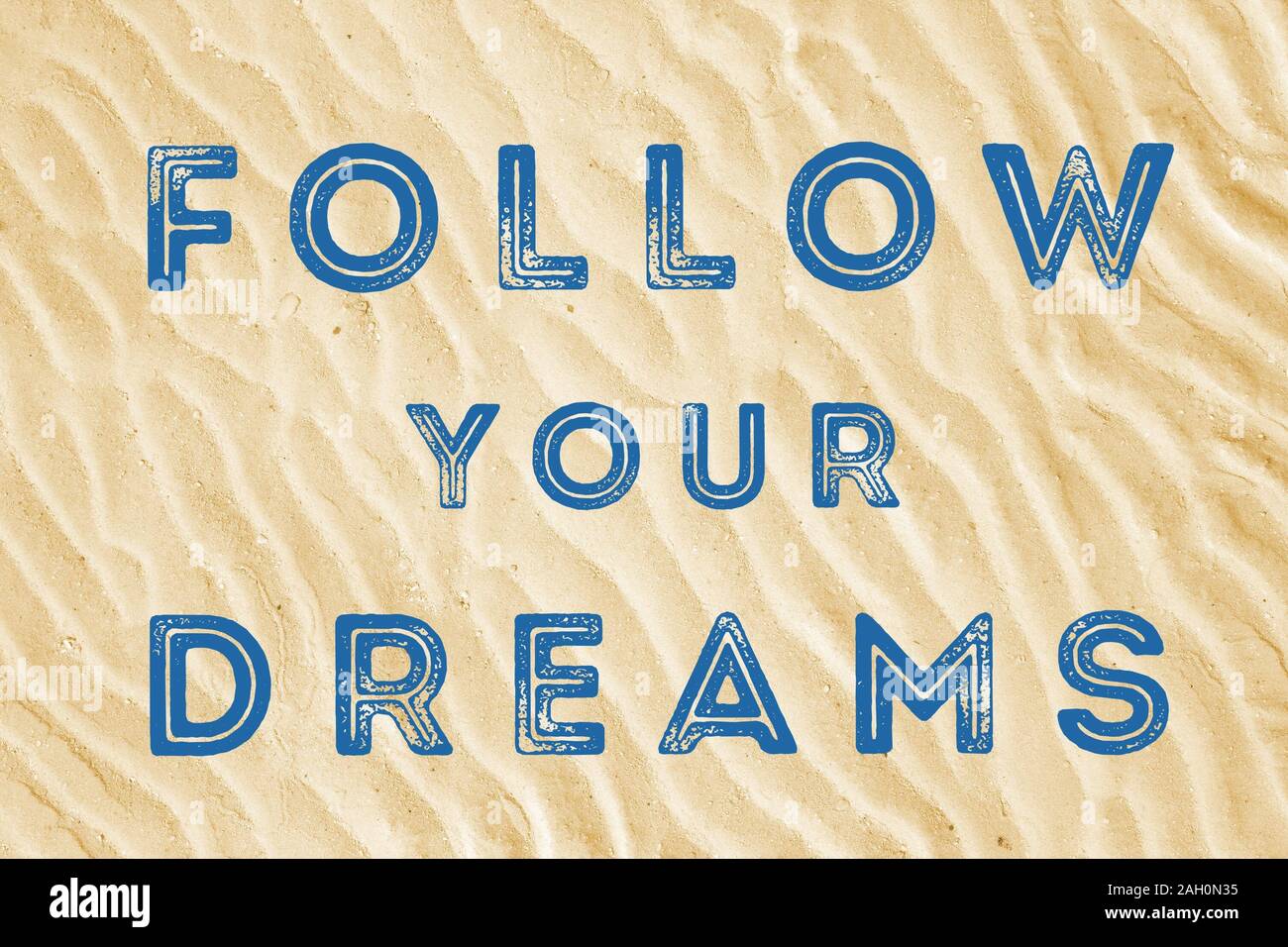 Motivational poster - follow your dreams. Inspirational slogan Stock ...