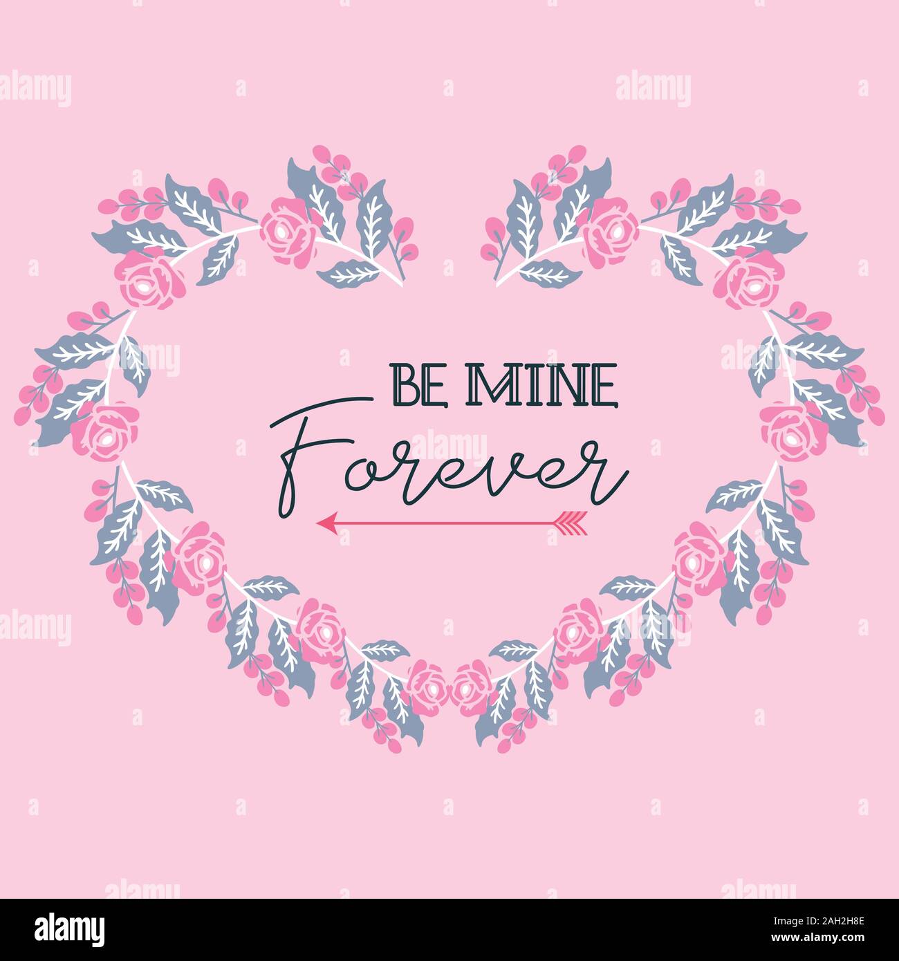Wallpaper of card be mine, with beautiful pink wreath frame. Vector ...