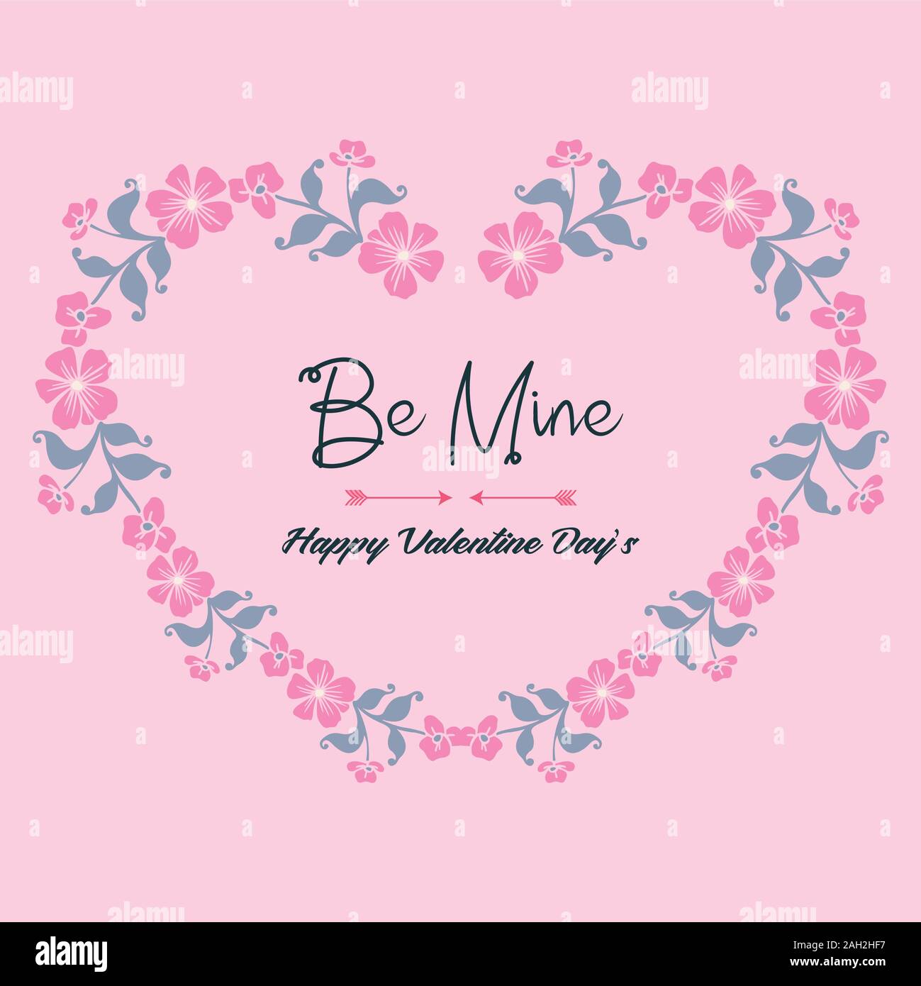 Card lettering art be mine, with leaf floral frame unique. Vector Stock ...