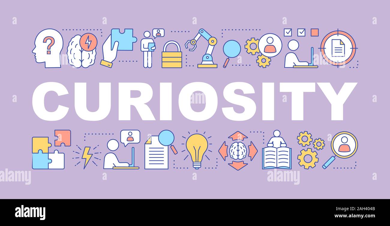 Curiosity word concepts banner. Presentation, website. Gain knowledge ...