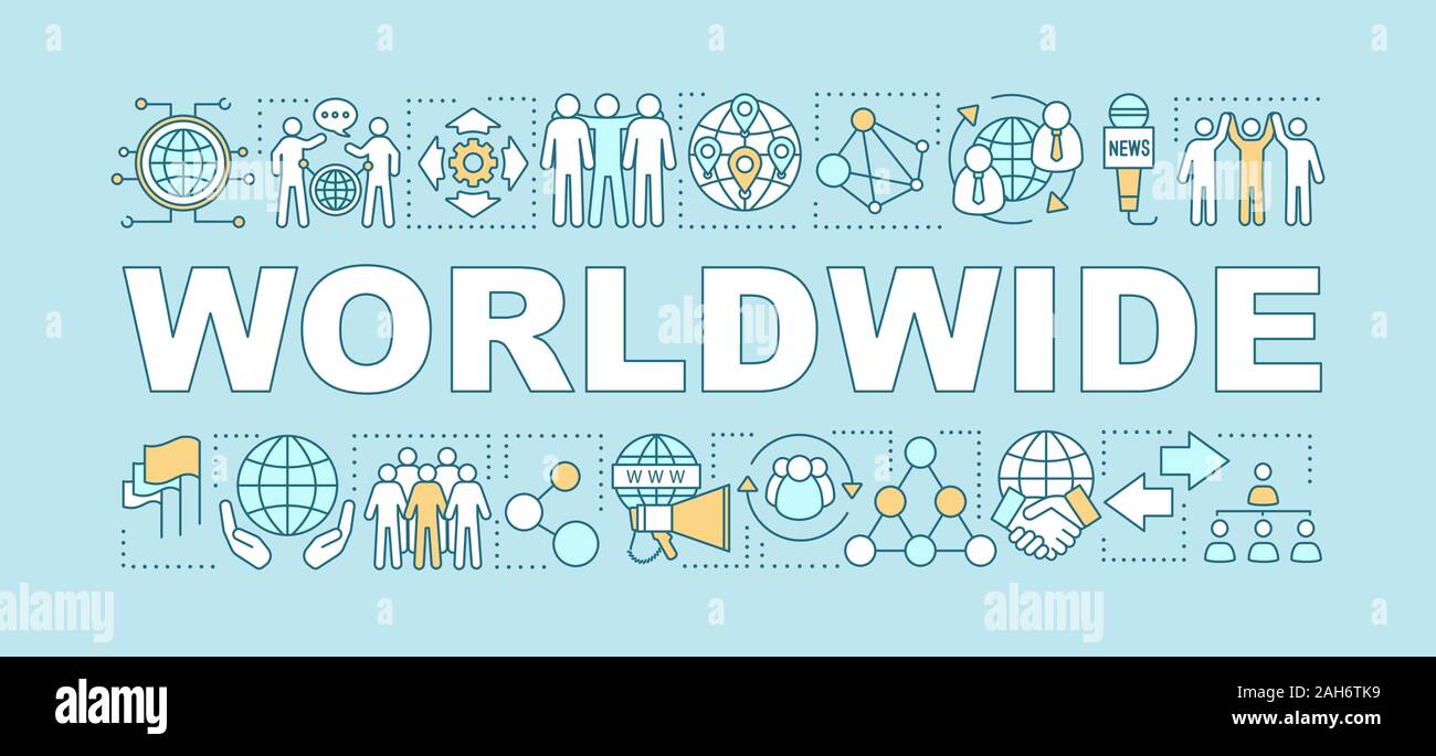 Worldwide communication word concepts banner. Networking. Globalization ...