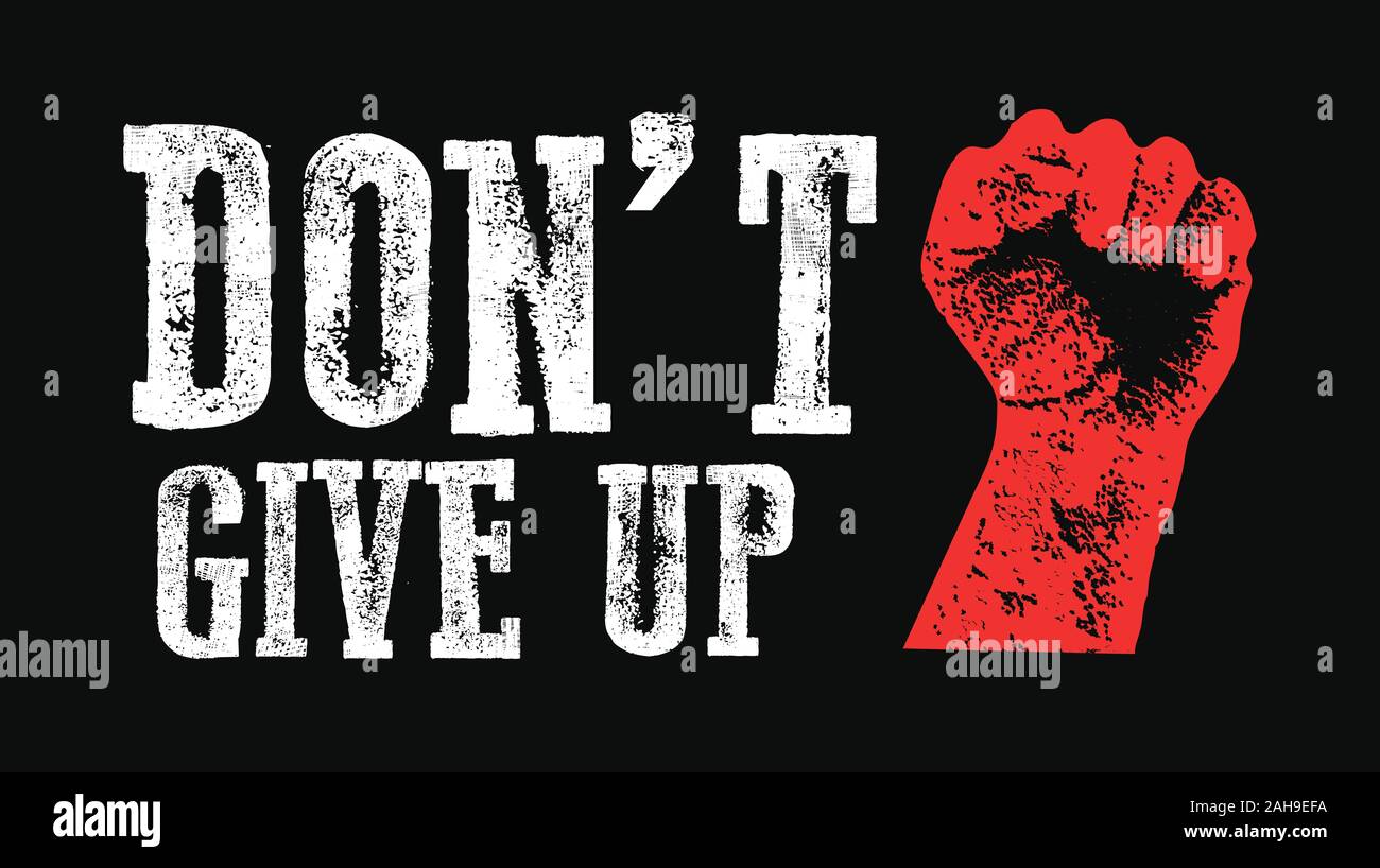Do not Give Up Motivation Poster Concept Stock Vector Image & Art - Alamy