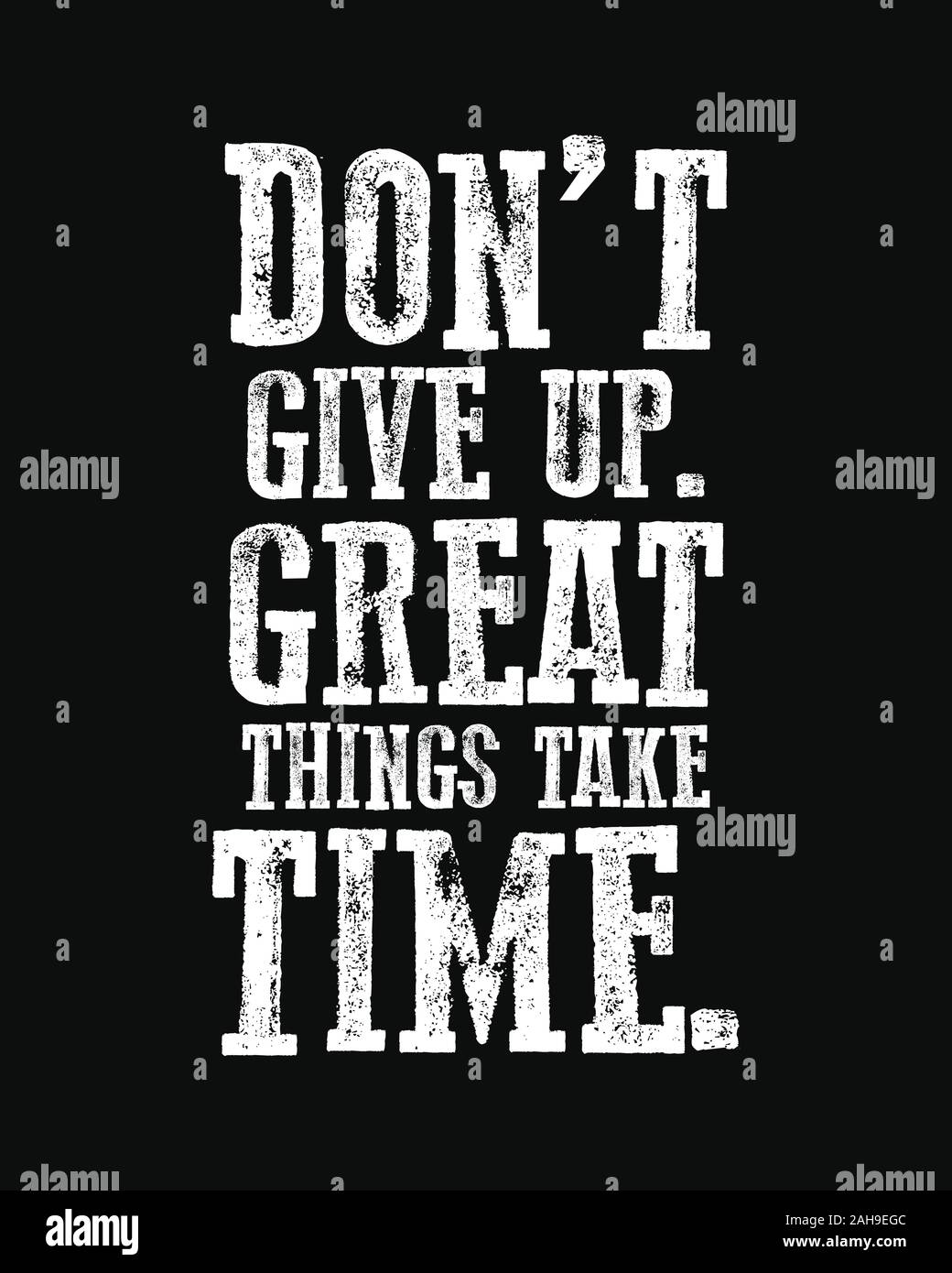 Slogan Do not give up. Grunge design Stock Vector Image & Art - Alamy