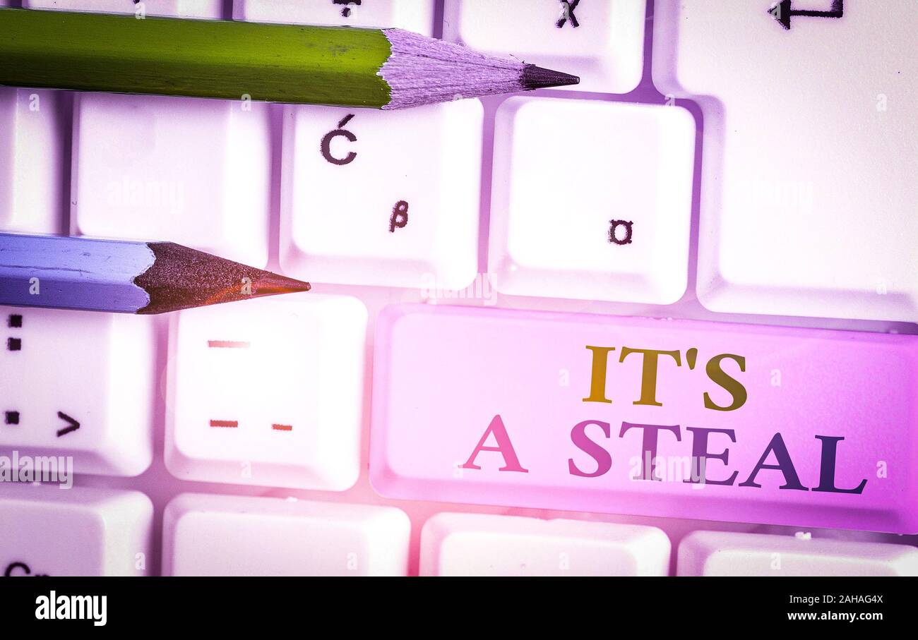 Writing note showing It S A Steal. Business concept for Getting ...