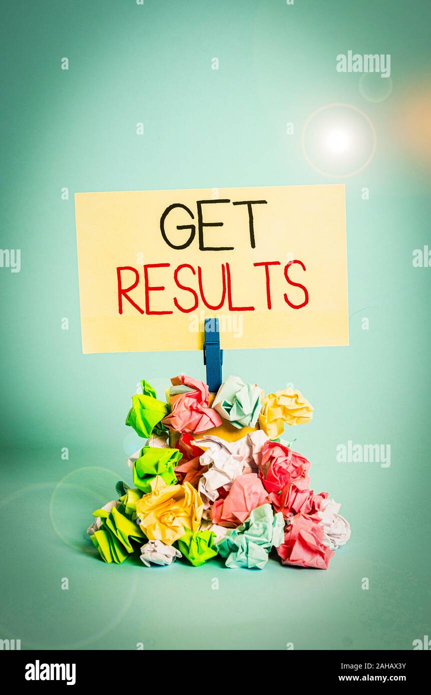 Word writing text Get Results. Business photo showcasing to proceed or ...