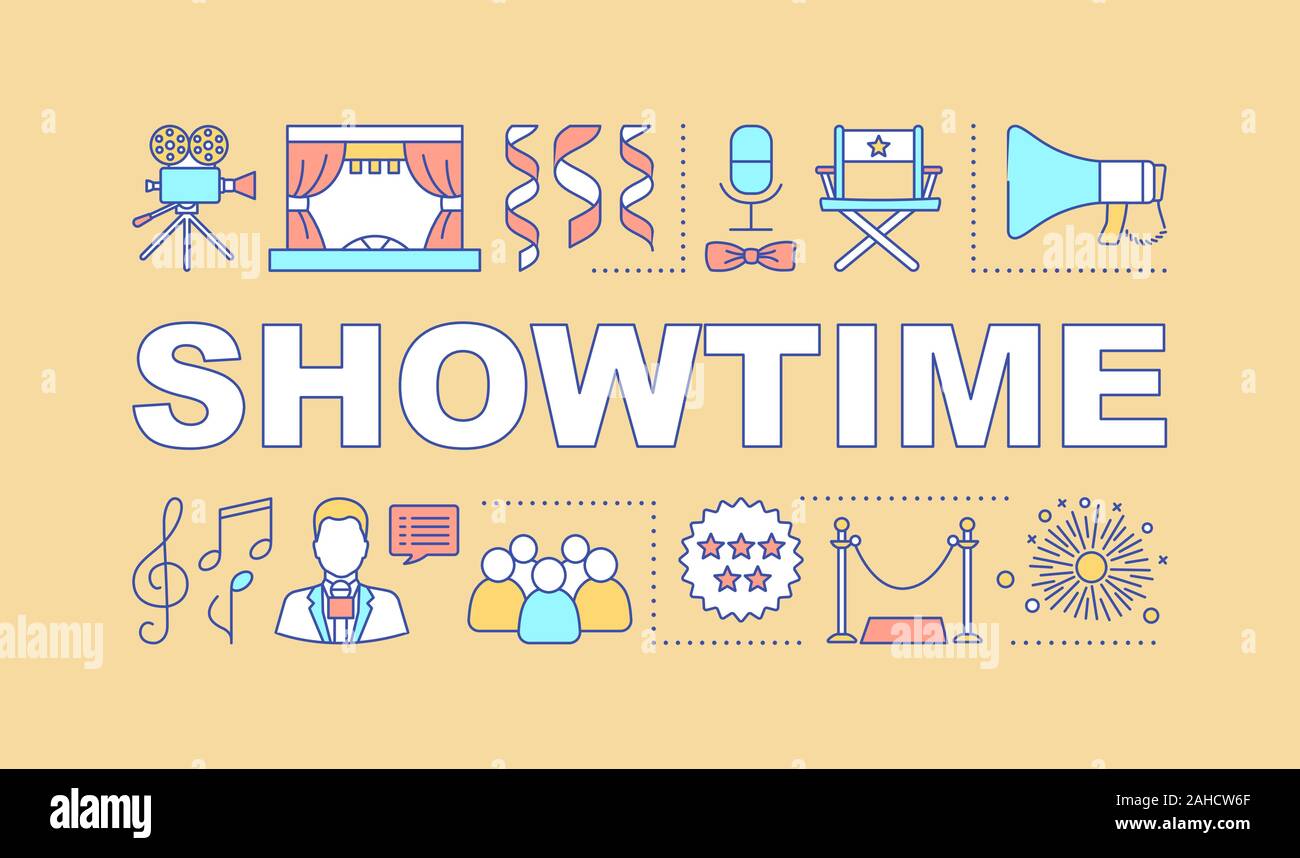 Showtime word concepts banner. Event meeting in theatre. Concert show ...