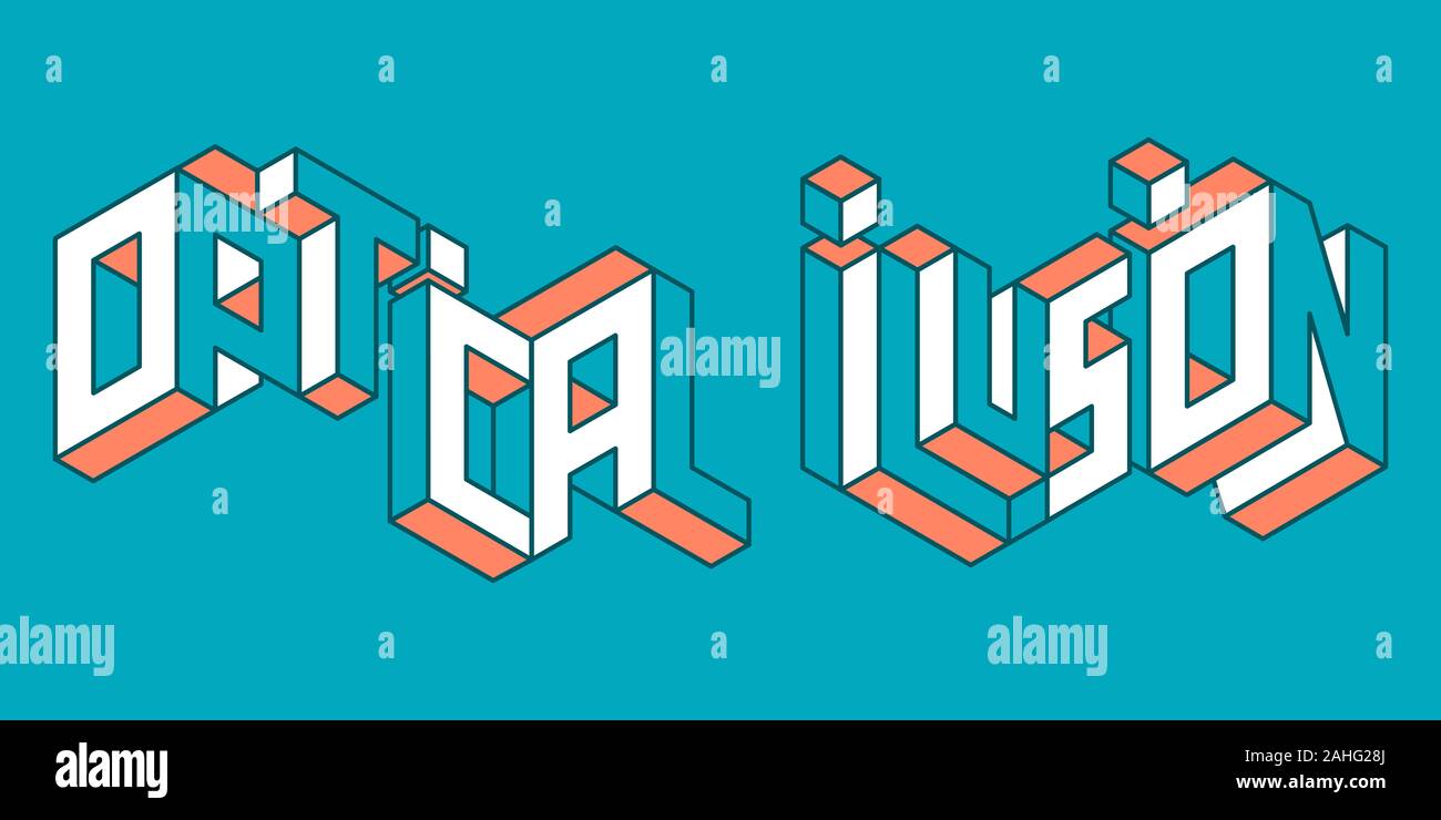 Impossible typography. Phrase Optical illusion made of impossible ...