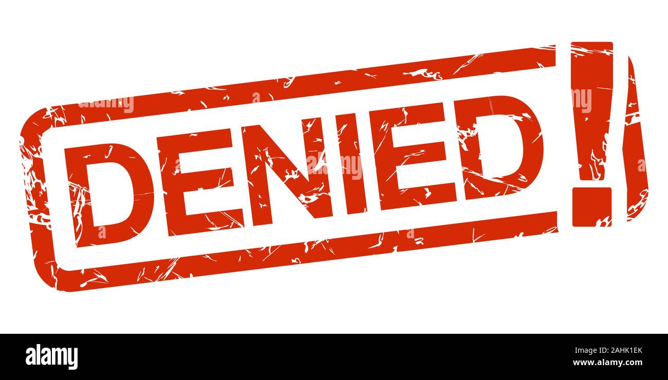 red grunge stamp with frame, big exclamation mark and text DENIED ...