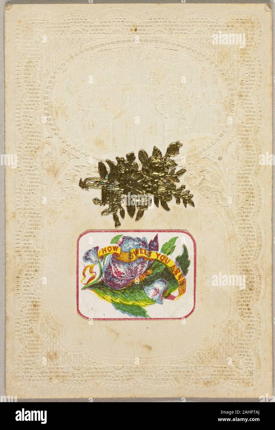 How Sweet You Are (Valentine). 1835–1845. United States. Collaged ...