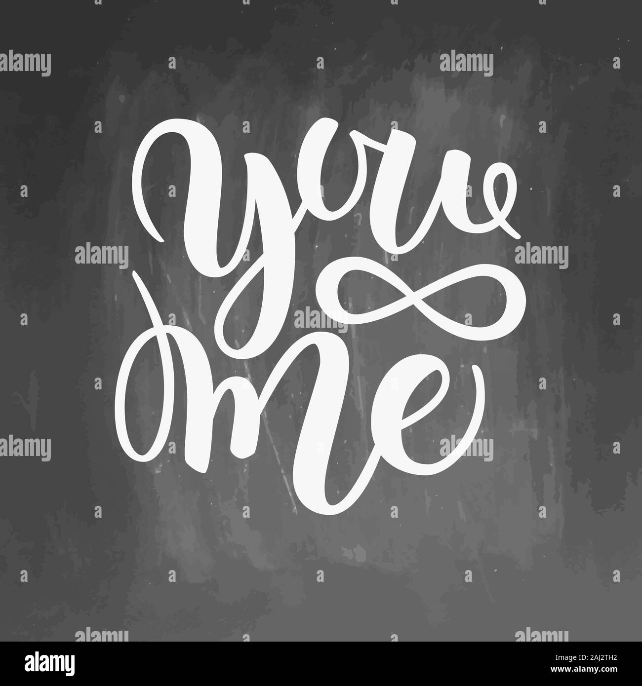 You and me modern calligraphy lettering. Design for typography poster ...