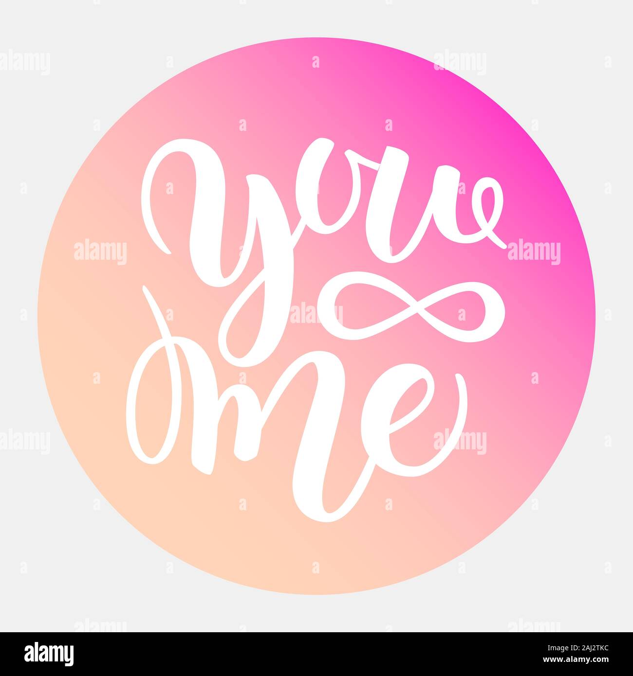 You and me modern calligraphy lettering. Design for typography poster ...