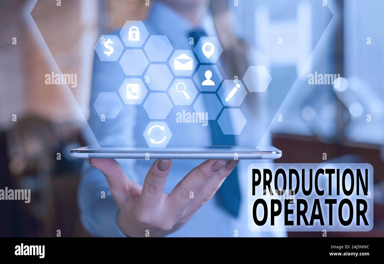 Handwriting text Production Operator. Conceptual photo control ...