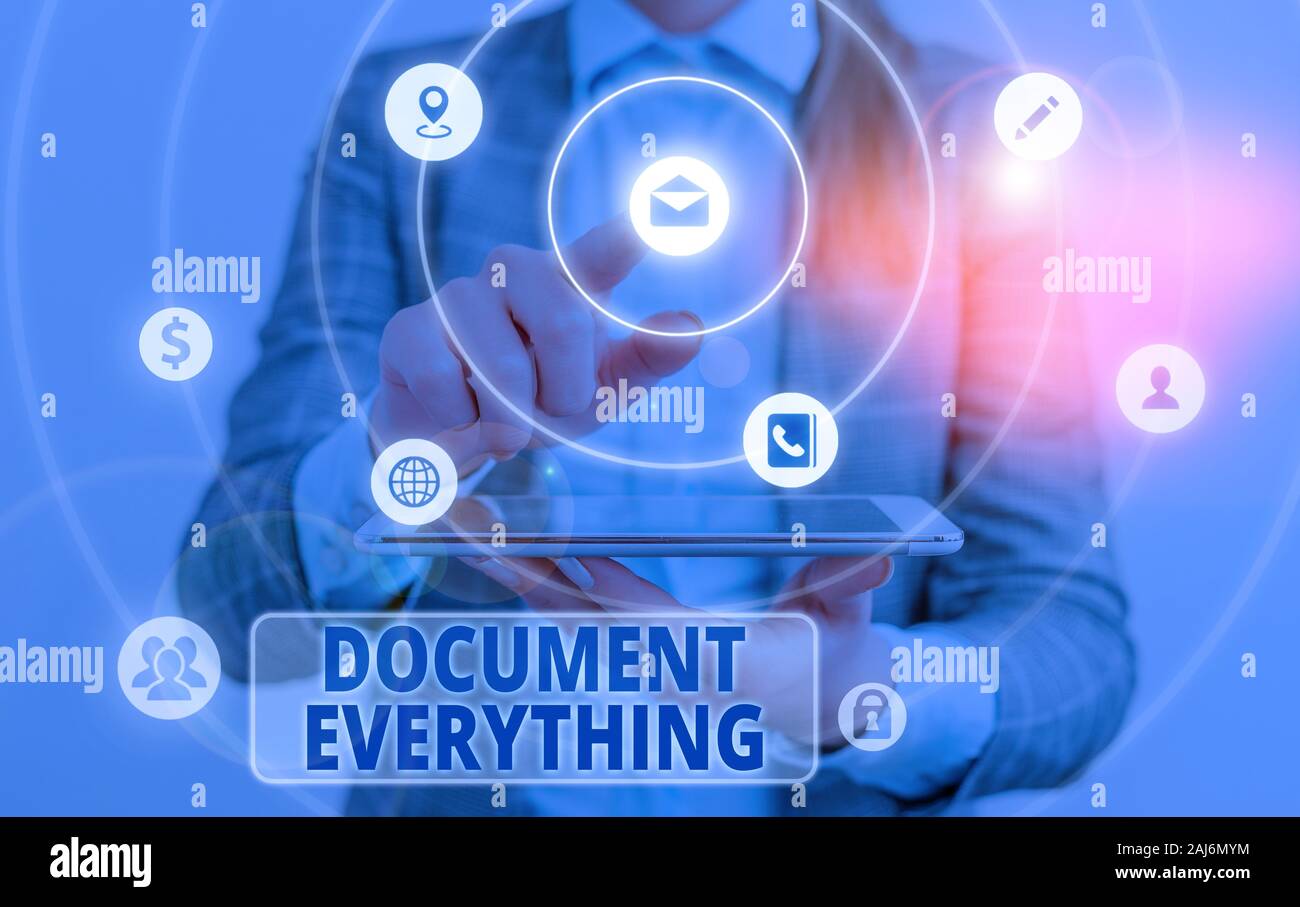 Conceptual hand writing showing Document Everything. Concept meaning ...