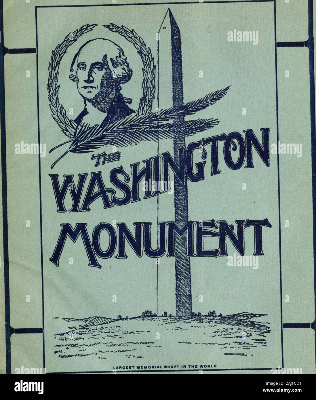 The Washington monument illustrated; complete guide and history ...