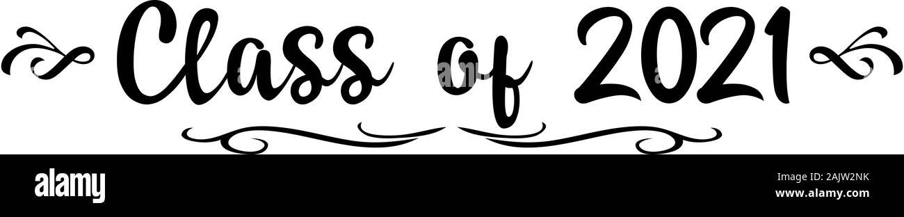 Graduating Class of 2021 Script Stock Photo - Alamy