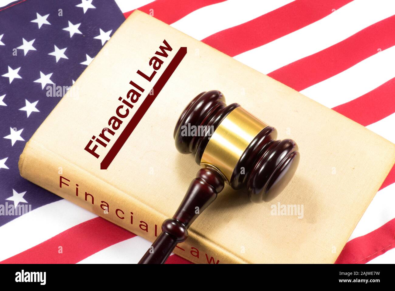 Flag of America, Gavel and Financial Law Stock Photo - Alamy