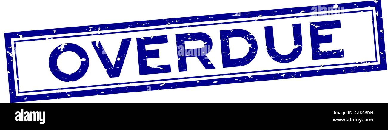 Grunge blue overdue word square rubber seal stamp on white background ...