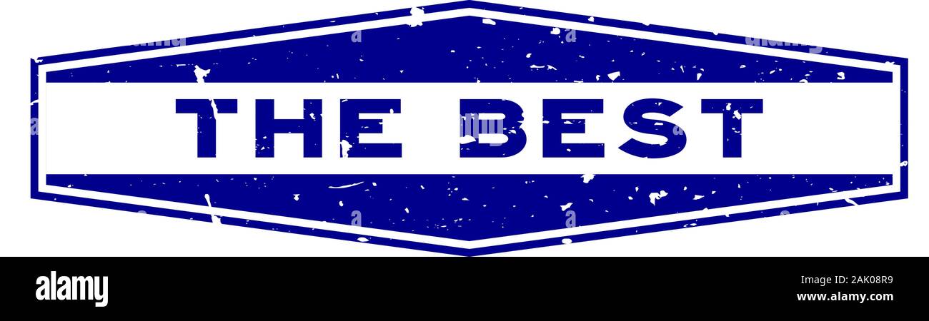 Grunge blue the best word hexagon rubber seal stamp on white background Stock Vector Image & Art ...