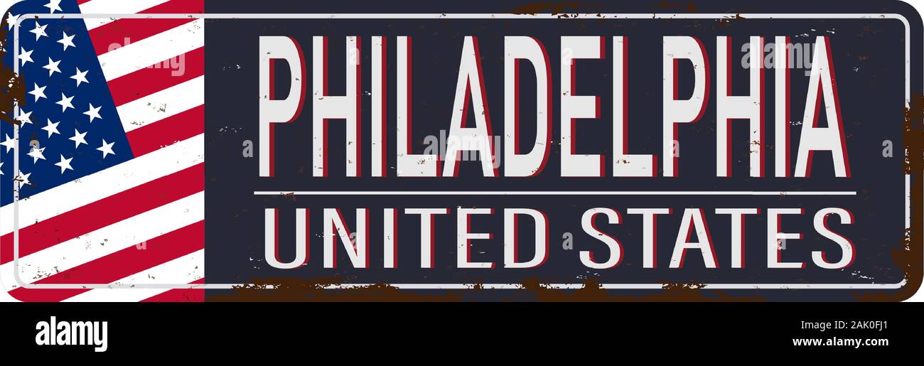 Philadelphia vintage rusty metal sign on a white background, vector ...