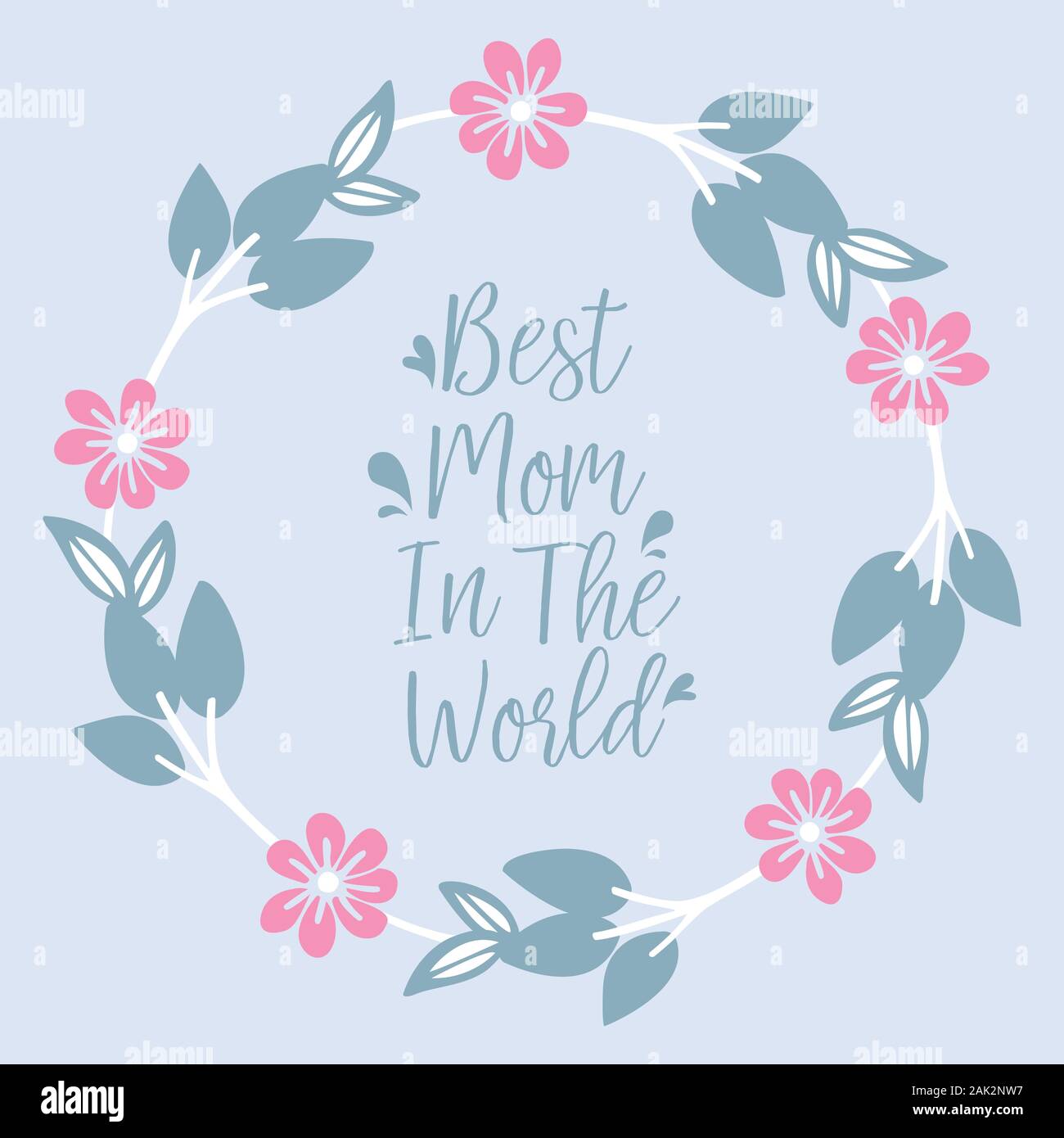 Unique pattern of leaf and flower frame, for best mom in the world ...