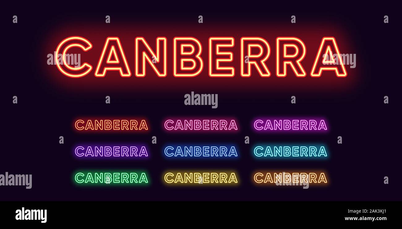 Neon Canberra name, capital city in Australia. Neon text of Canberra ...