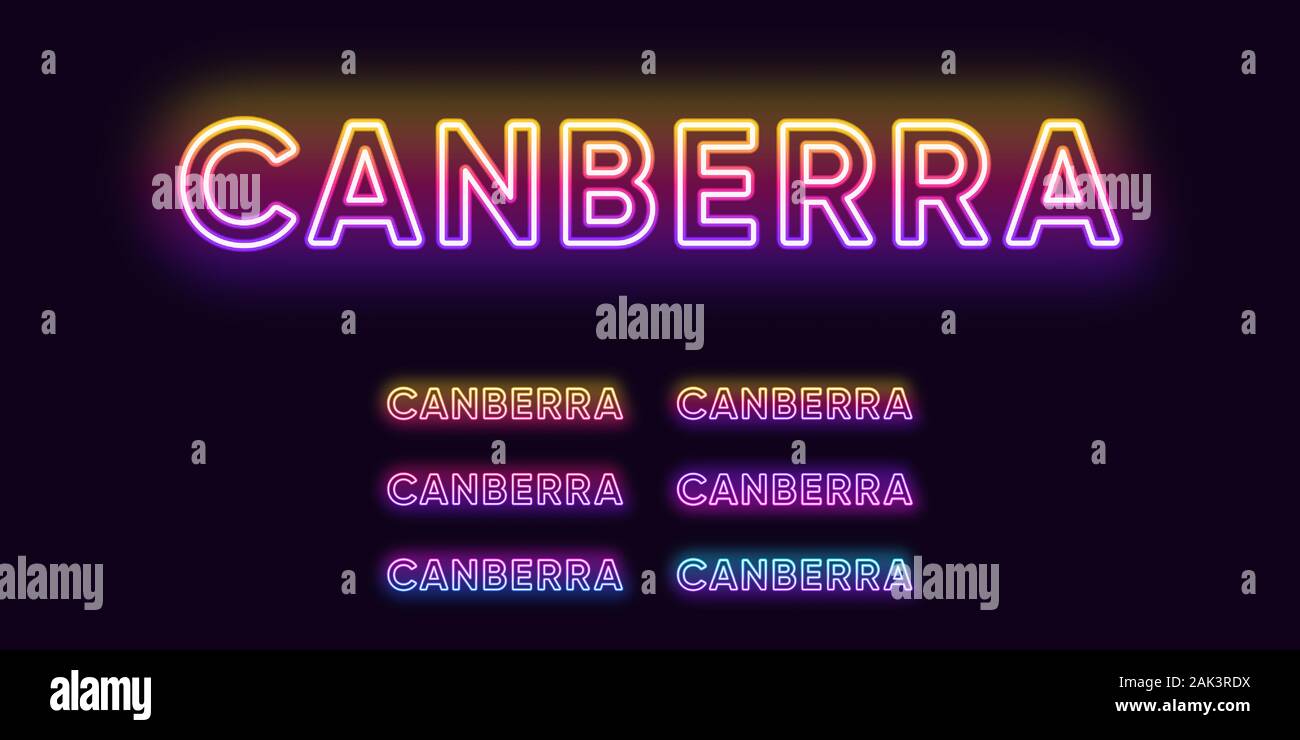 Neon Canberra name, capital city in Australia. Neon text of Canberra ...
