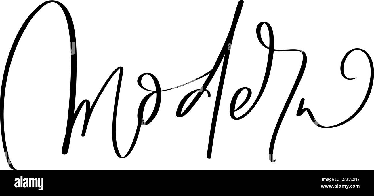 Modern word text. Hand drawn lettering design, vector illustration ...