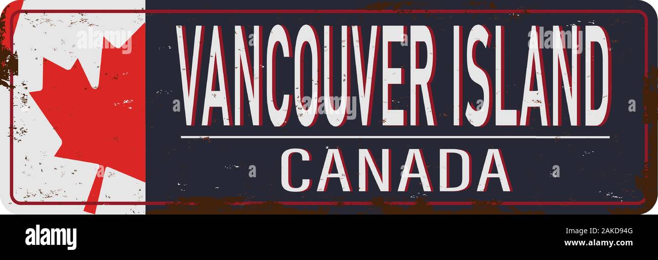 Vancouver Island Canada rusty old enamel sign on white background Stock ...
