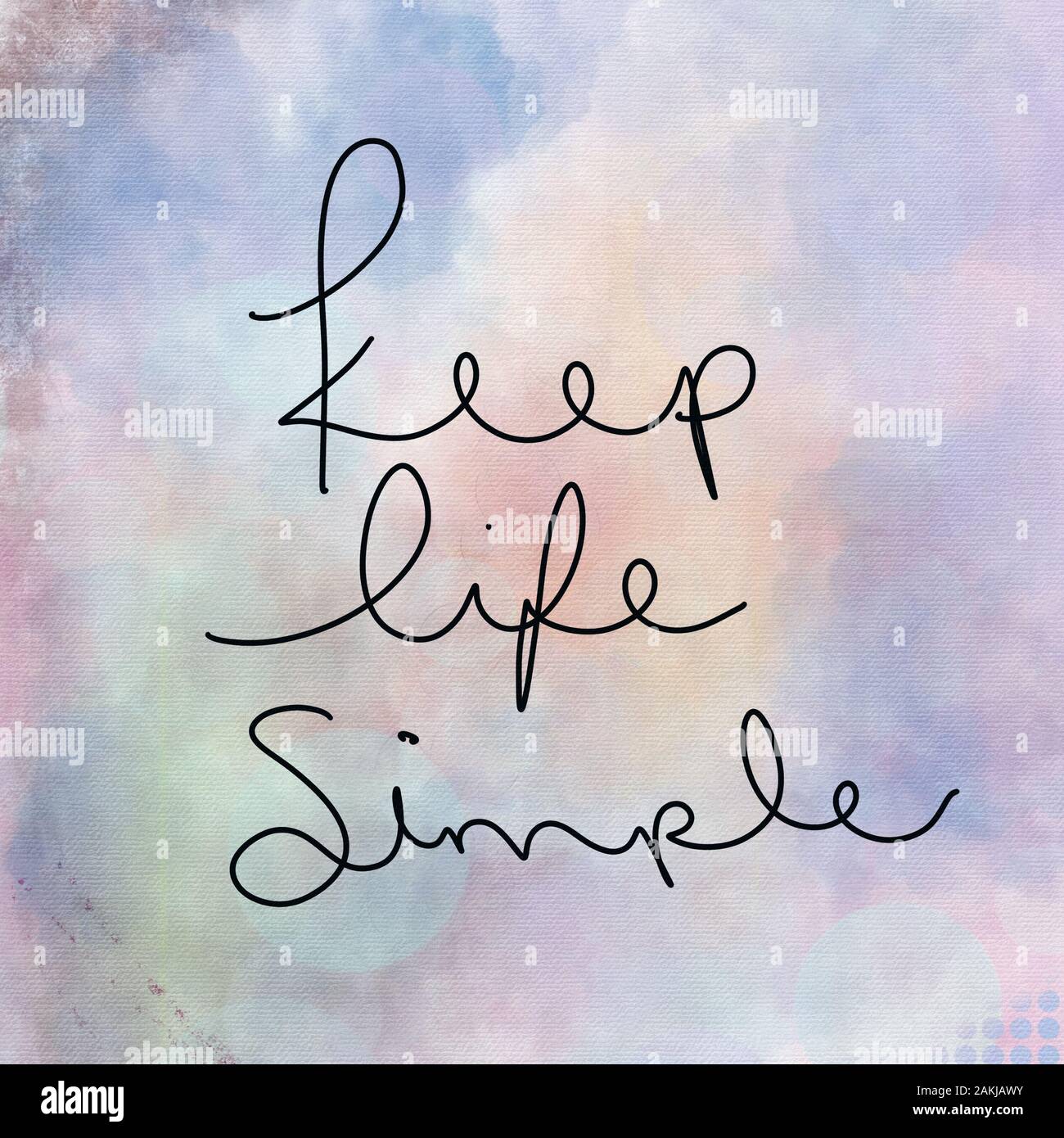 Inspirational Quote - Keep life Simple with water color background ...