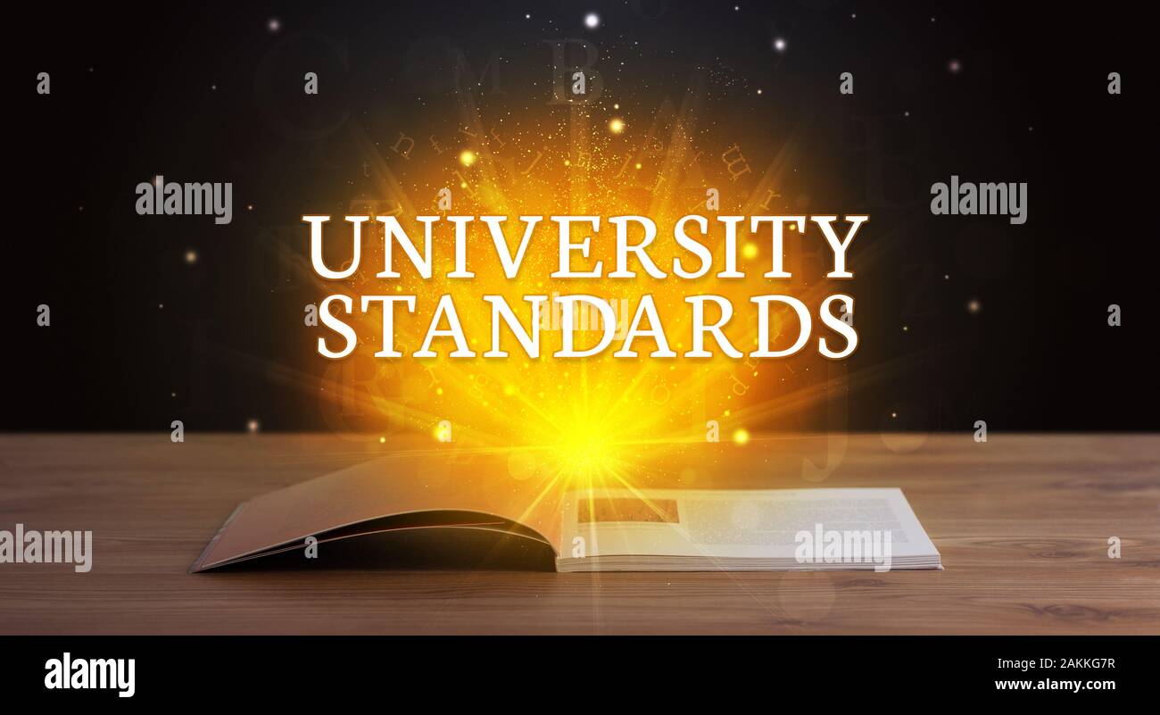 UNIVERSITY STANDARDS inscription coming out from an open book ...