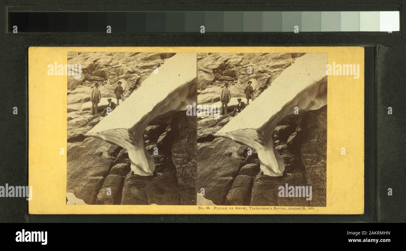 Pillar of snow Tuckerman's Ravine, August 28, 1861 Pillar of snow ...