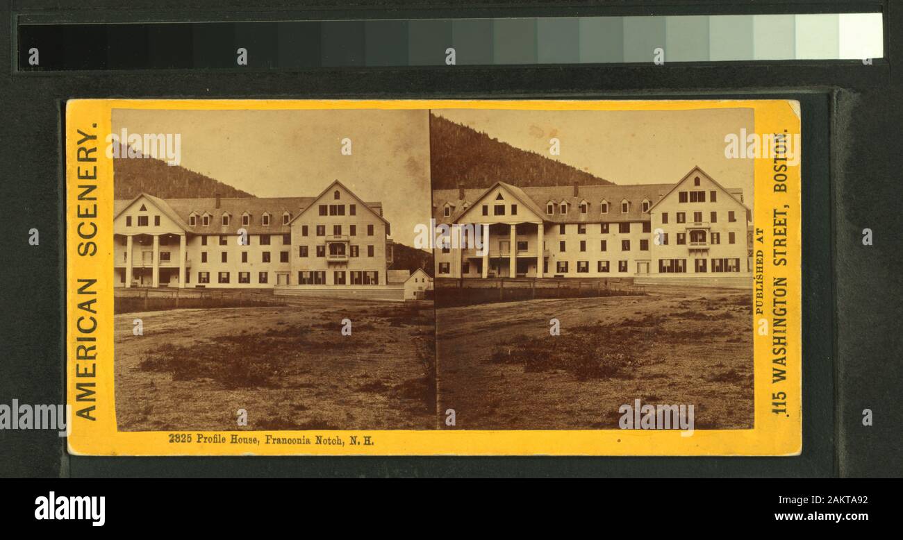 Profile House, Franconia Notch, NH Profile House, Franconia Notch, N.H ...