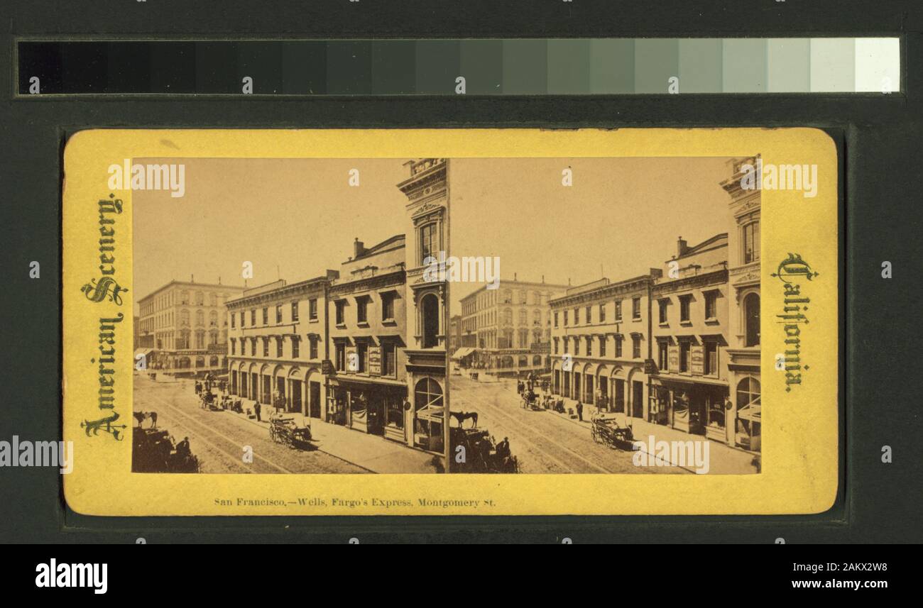 San Francisco - Wells Fargo Express, Montgomery St San Francisco ...