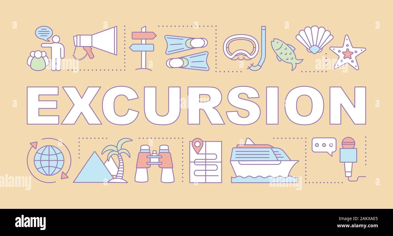 Excursion word concepts banner. Travel agency offer. Tourist route ...