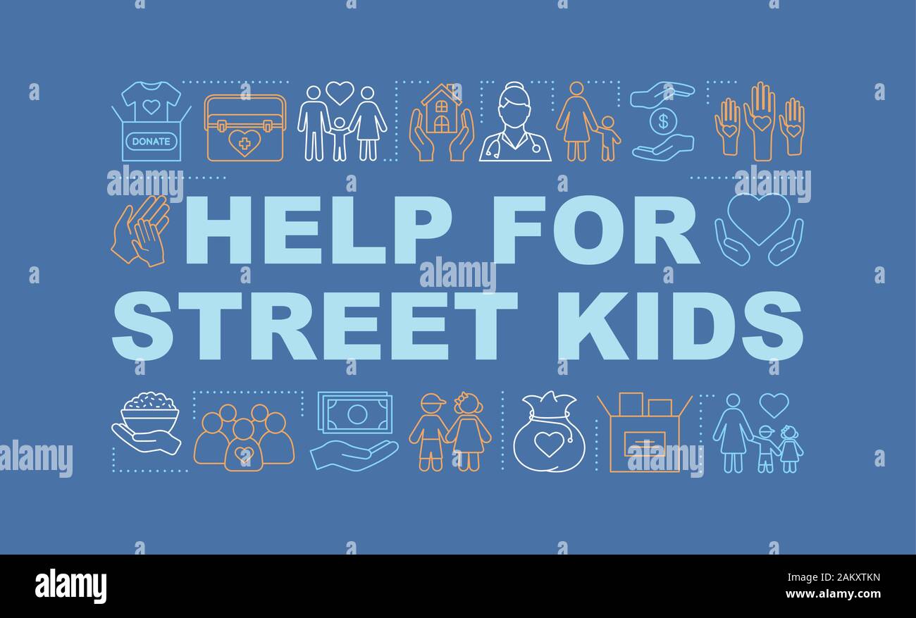 Help for street children word concept banner. Childcare volunteer ...