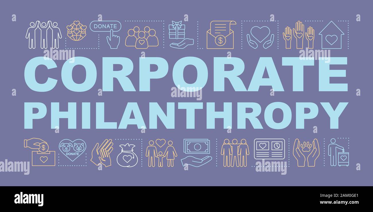 Corporate philanthropy word concepts banner. Charity and volunteering ...