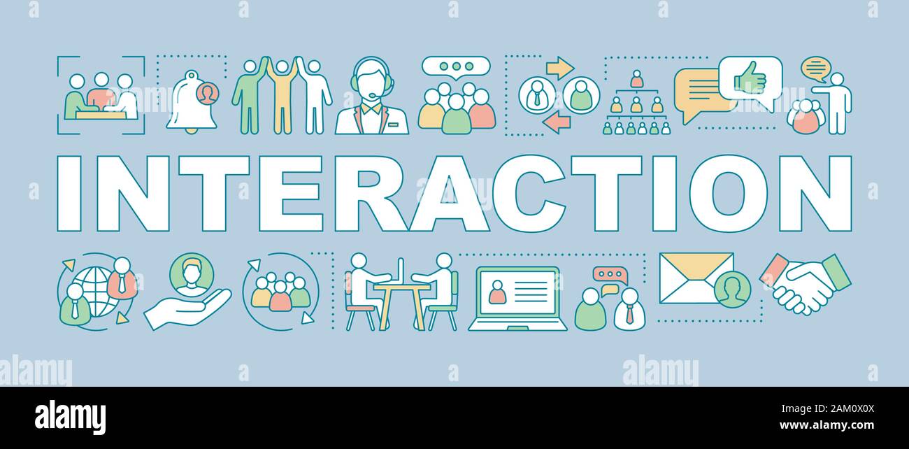Interaction word concepts banner. Communication with customer. Work ...