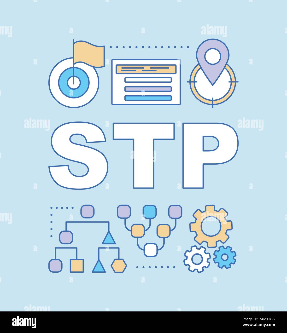 STP blue word concepts banner. Segmentation, targeting, positioning ... STP blue word concepts banner. Segmentation, targeting, positioning ...