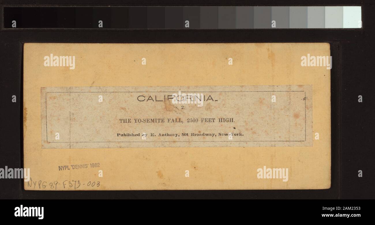 The Yosemite Fall, 2500 feet high by E. & H. T. Anthony & Co.; The ...