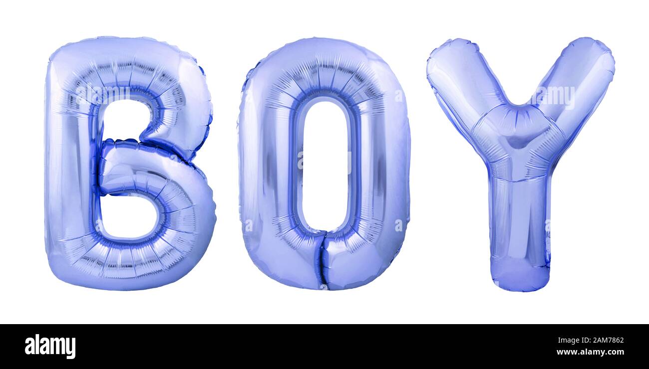 Word BOY made of blue inflatable balloon letters isolated on white ...