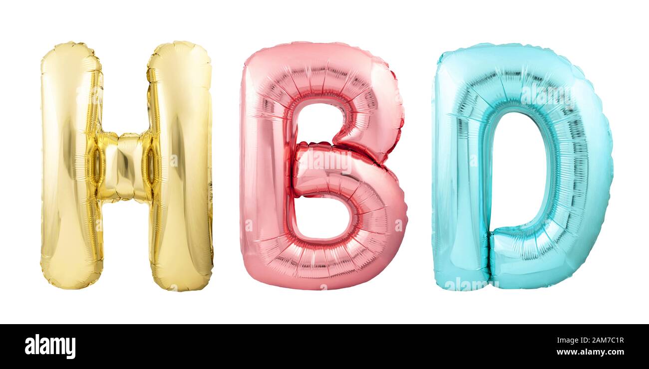 HAPPY BIRTHDAY abbreviation HBD made of colorful inflatable balloons isolated on white ...