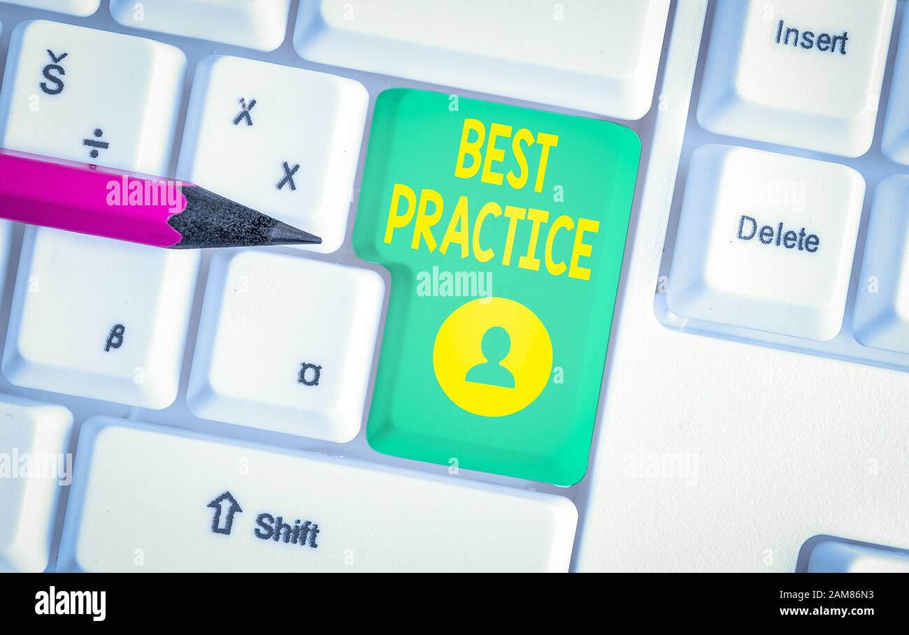 Writing note showing Best Practice. Business concept for Method ...