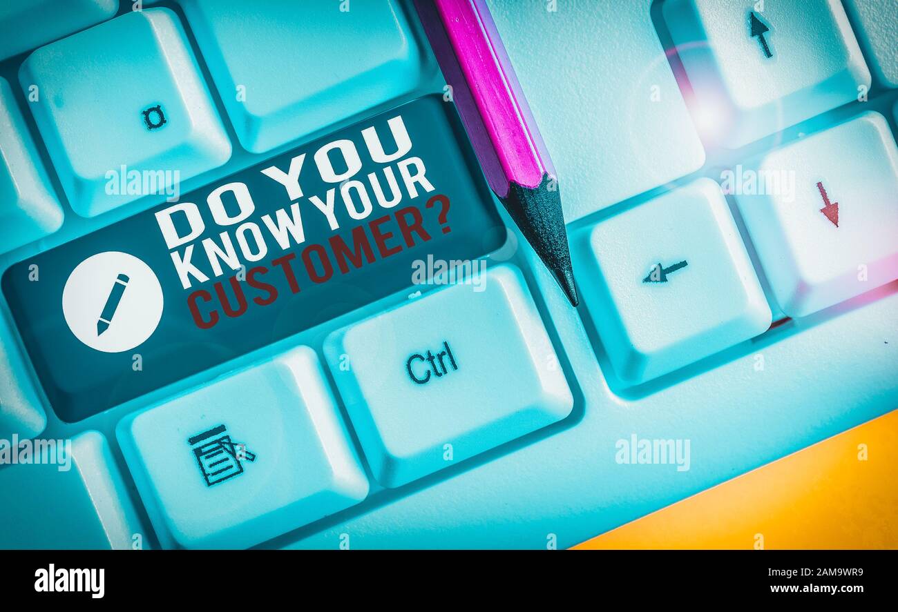 Conceptual hand writing showing Do You Know Your Customer Question ...