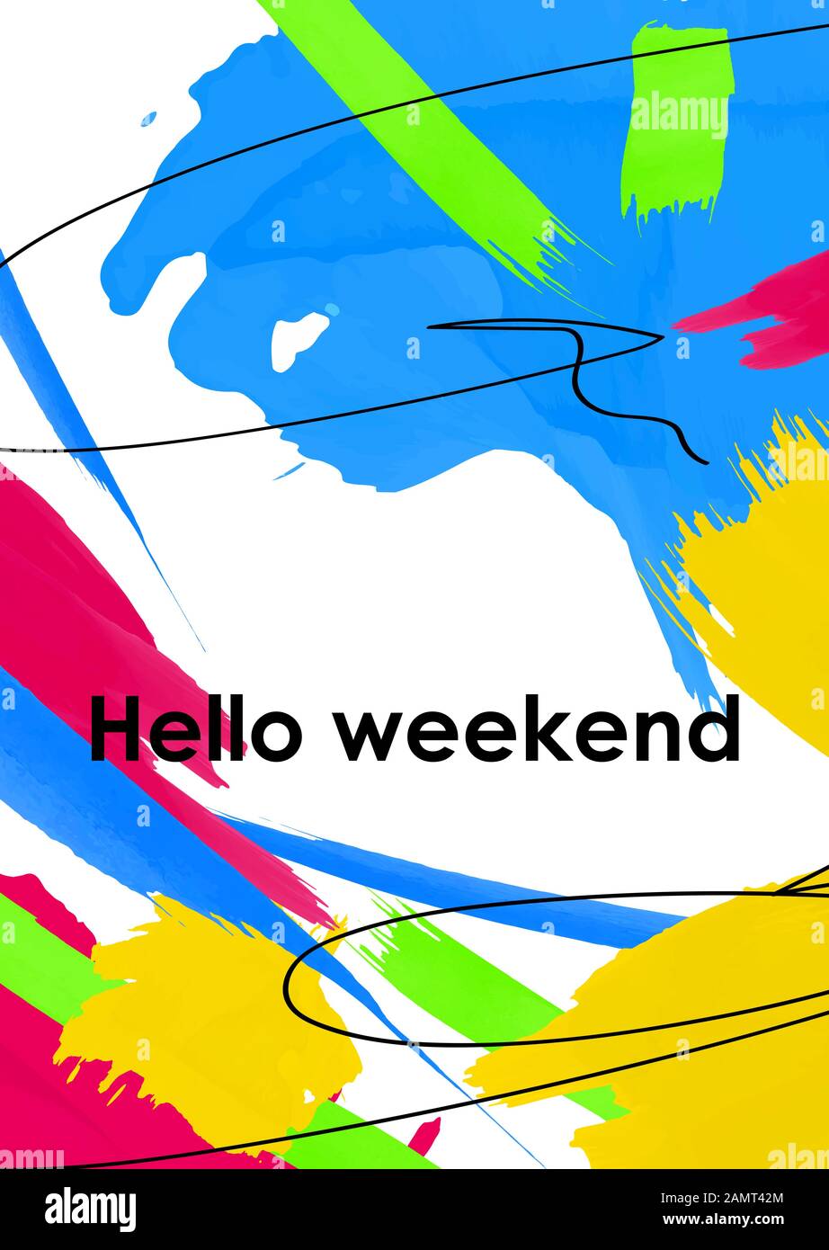 Hello weekend phrase abstract postcard template. Rest, relax mood ...