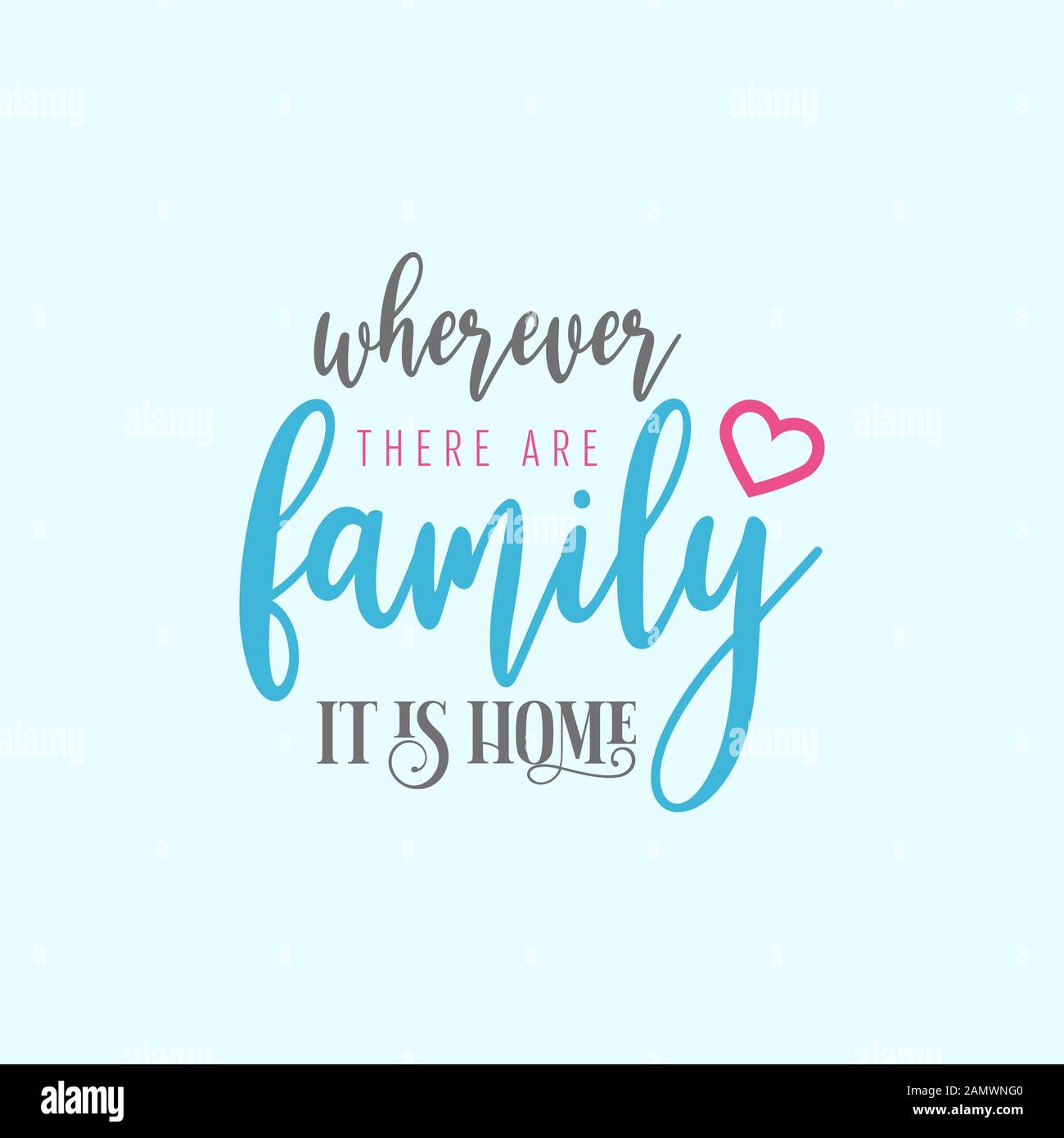 Family quotes hi-res stock photography and images - Alamy