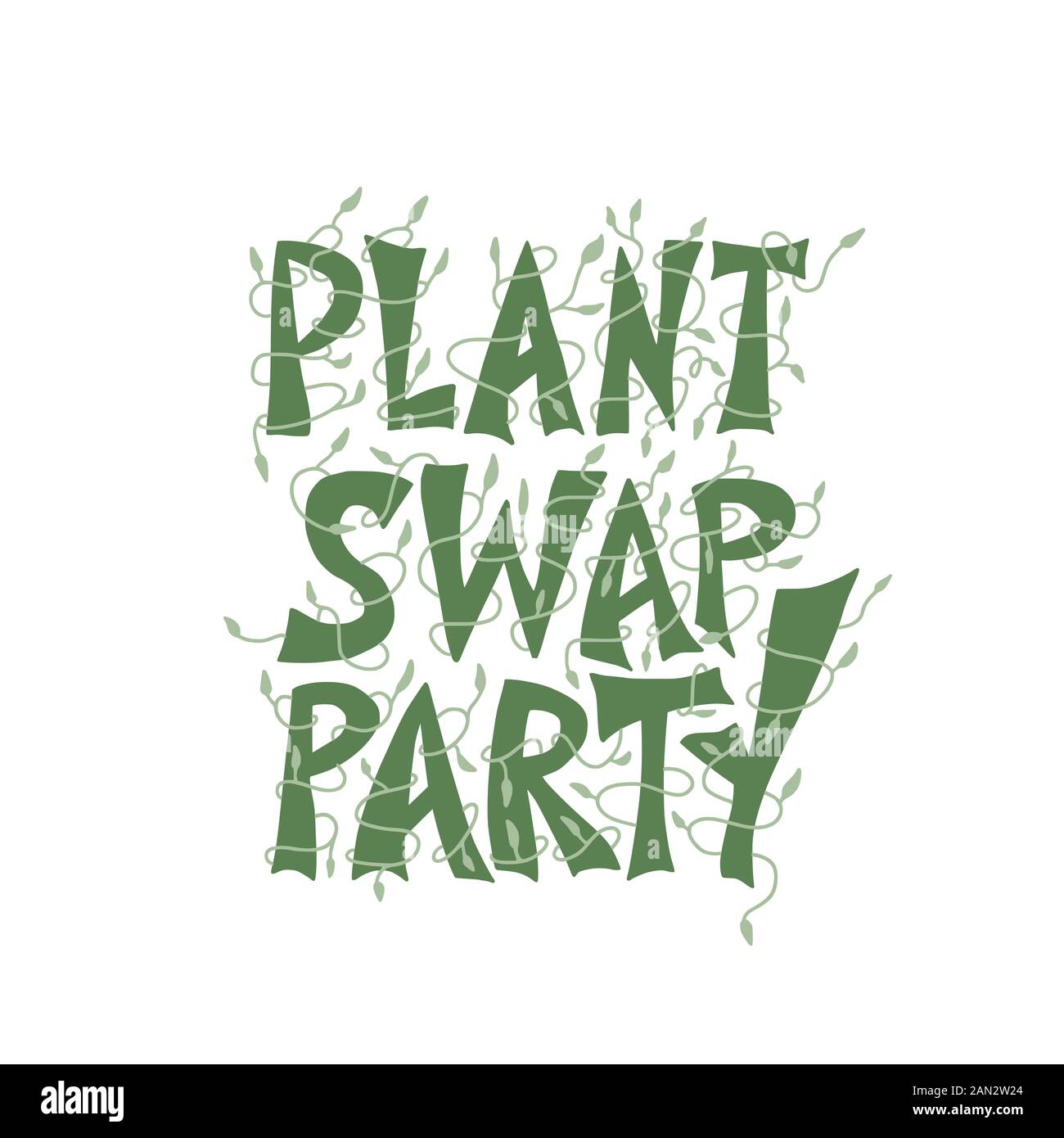 Plant swap party emblem. Share indoor plants event. stylized text for ...